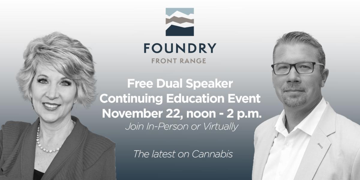 Join Foundry Front Range Team Members and Colleagues for an Informative Continuing Education ...